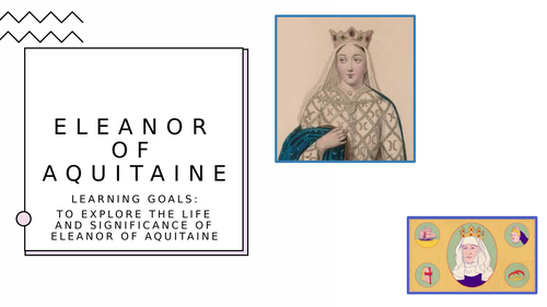 Eleanor of Aquitaine | Teaching Resources