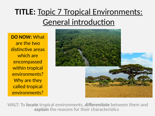 CIE A Level Geography Tropical Environments: Overview of tropical ...
