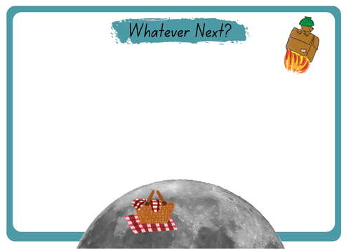 Whatever Next? | Teaching Resources