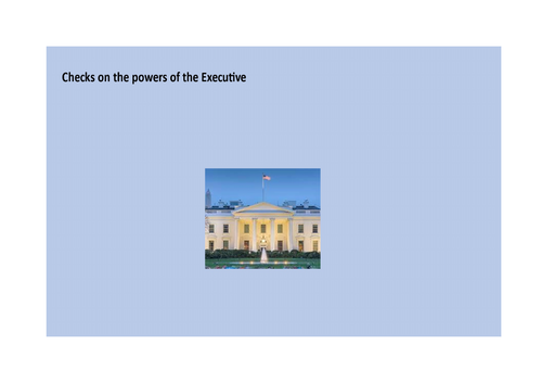 A LEVEL US GOVERNMENT AND POLITICS LESSON 6 SEPARATION OF POWERS, AND ...