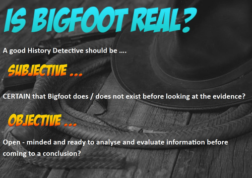History Detective - Finding Bigfoot! | Teaching Resources