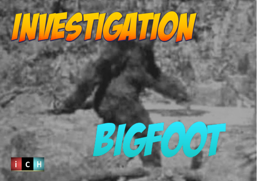 History Detective - Finding Bigfoot! | Teaching Resources