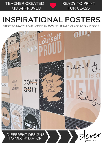 B+W NEUTRALS Inspirational Classroom Posters | Teaching Resources