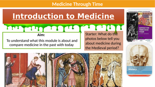 EDEXCEL Medicine Through Time: Medieval Medicine | Teaching Resources