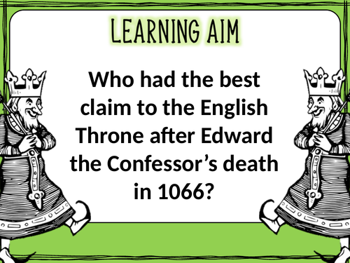 KS3 History: England in 1066 - Who should be King after Edward the ...