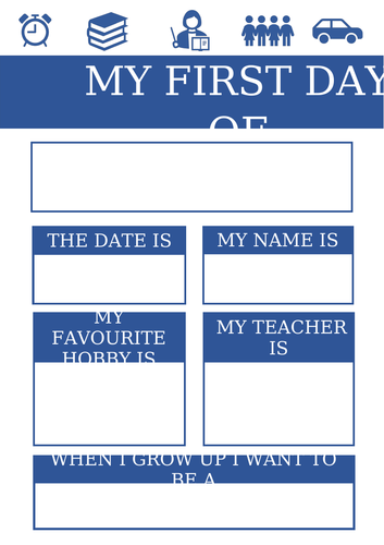 My First Day of School- Blue | Teaching Resources