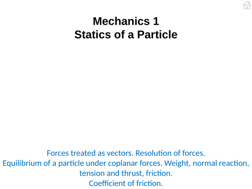 Mechanics 1 PowerPoint Pack | Teaching Resources