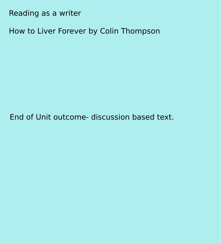 How to Live Forever by Colin Thompson Literacy Planning | Teaching ...