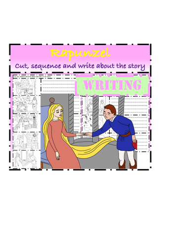 Rapunzel writing task: Cut sequence and write to retell the story ...