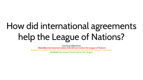 Conflict and Tension 1914-1918 Part Two: The League of Nations ...