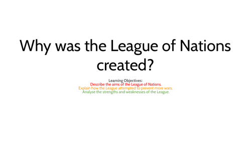 Conflict and Tension 1914-1918 Part Two: The League of Nations ...