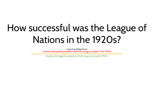 Conflict and Tension 1914-1918 Part Two: The League of Nations ...