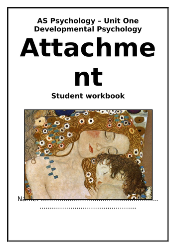 AQA A-Level Psychology Attachment - Booklet | Teaching Resources