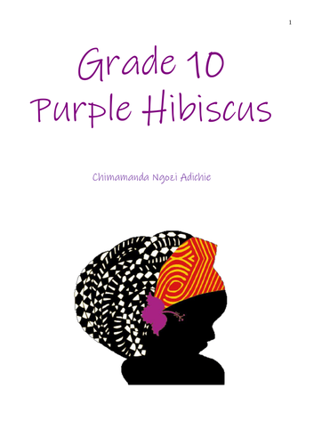 Purple Hibiscus - Chimamanda Ngozi Adichie - Pupil Booklet | Teaching ...