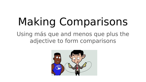 Making comparisons in Spanish | Teaching Resources