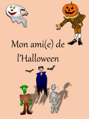 French Halloween Writing Activity - Mon ami(e) de l'Halloween ...