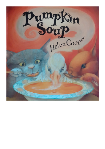 Pumpkin Soup Helen Cooper word cards and illustration sequencing ...