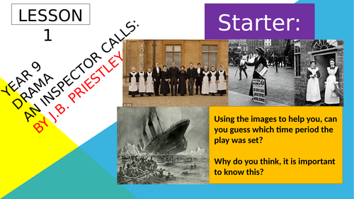 Year 9 Drama 'An Inspector Calls' by J.B. Priestley | Teaching Resources