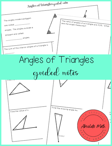 Angles of Triangles Guided Notes | Teaching Resources