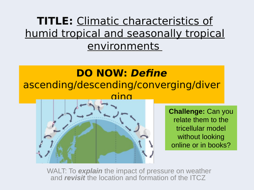 CIE A Level Geography: Tropical Environments: Lesson 2 Atmospheric ...