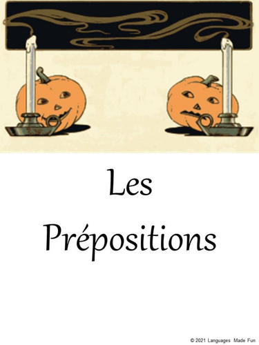 L'Halloween - French Prepositions | Teaching Resources