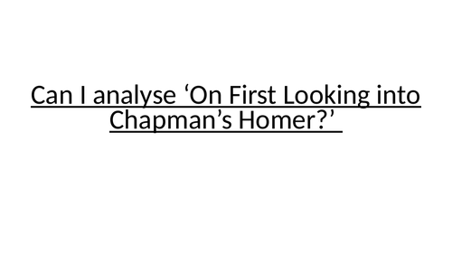 On First Looking Into Chapman's Homer | Teaching Resources
