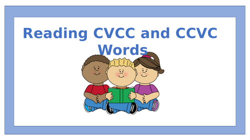 CVCC and CCVC words and picture powerpoint | Teaching Resources