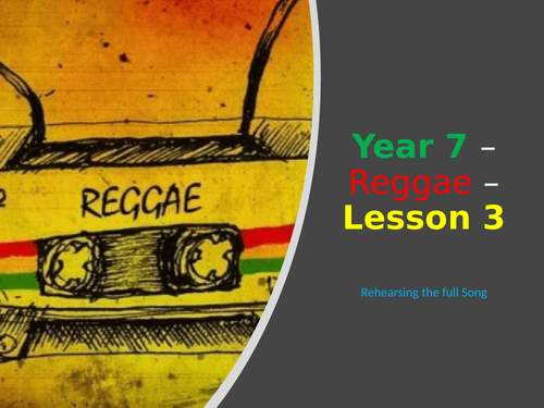 Reggae - Year 7 Practical Project - Full Scheme | Teaching Resources