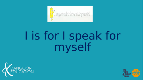 Safe Space primary: I is for I speak for myself | Teaching Resources