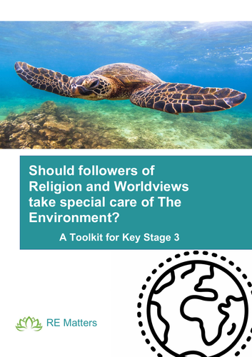 Environment and Religion - a Toolkit for KS3 | Teaching Resources