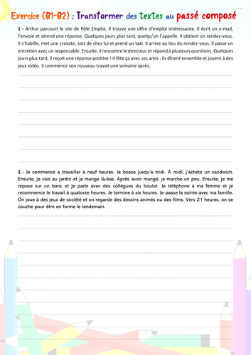 [French B1-B2] Transform two texts into "passé composé" (perfect tense ...