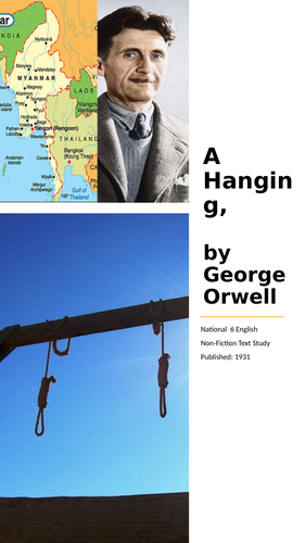 "A Hanging" by George Orwell New for 2021 Full Unit | Teaching Resources