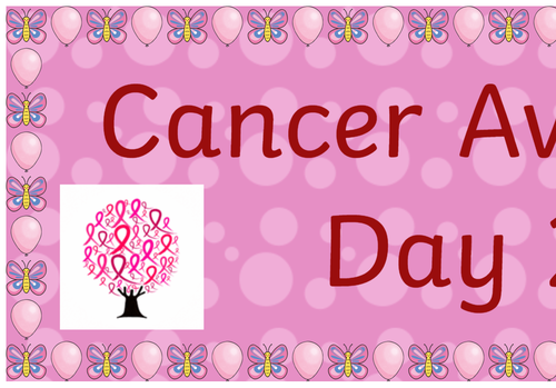 Cancer Awareness Day banner | Teaching Resources