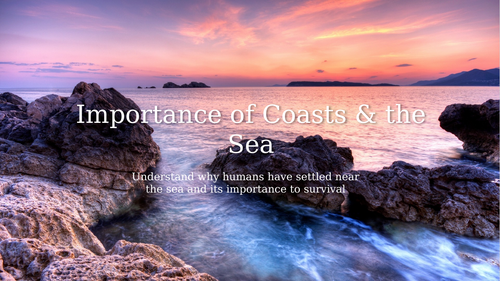 Coasts, KS3 Geography (complete unit) | Teaching Resources