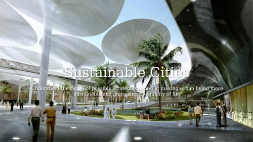 Urban Environments, IGCSE Geography, Pearson Edexcel 4GE1 (complete unit) | Teaching Resources