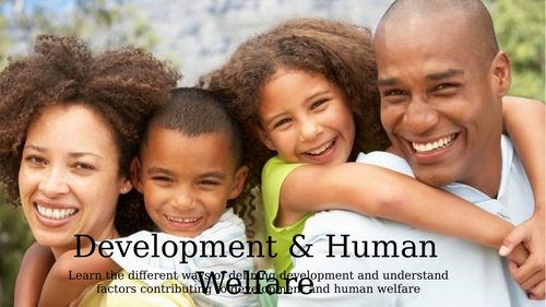 Development & Human Welfare, IGCSE Geography, Pearson Edexcel 4GE1 ...