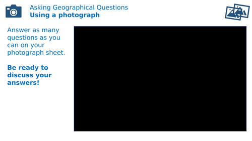 Photographs - Asking Geographical Questions | Teaching Resources