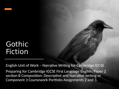 Cambridge IGCSE English: Narrative and Descriptive Writing Unit ...