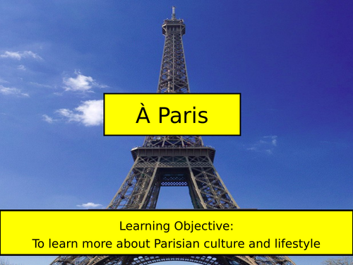 Paris Presentation and quiz for GCSE/As Level | Teaching Resources