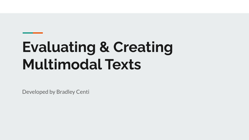 Evaluating & Creating Multimodal Texts | Teaching Resources