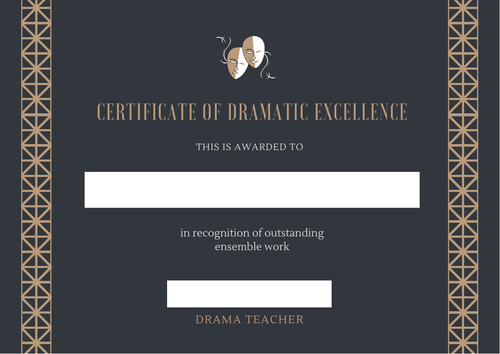 Drama Department Certificates (Classic Style) - Thank you, Well Done ...