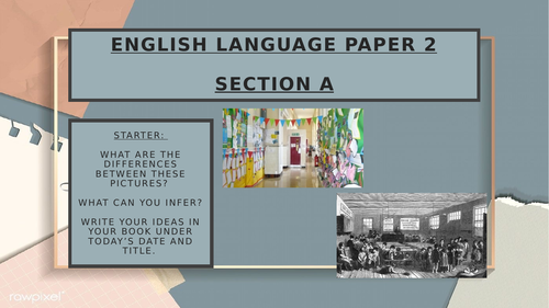 English Language Paper 2 Section A&B | Teaching Resources