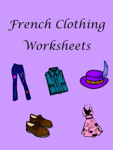 French Clothing Worksheets | Teaching Resources
