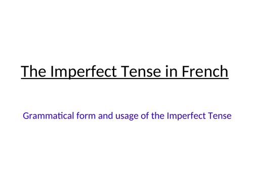 10. French: The Imperfect Tense | Teaching Resources