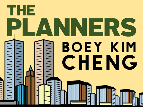 The Planners: Boey Kim Cheng | Teaching Resources