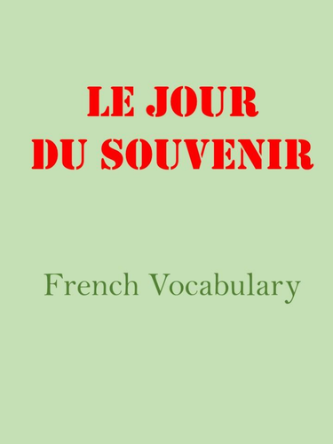 Le Jour du Souvenir - French Vocabulary | Teaching Resources