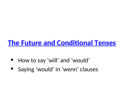 10. German: Future+Conditional Tenses and Conditional in 'wenn' clauses ...