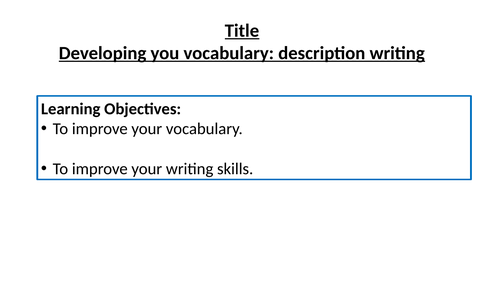 Improving vocabulary/writing skills | Teaching Resources