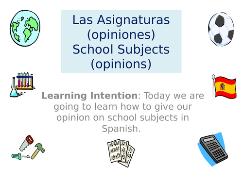 Las Asignaturas y Opiniones - Spanish School Subjects | Teaching Resources