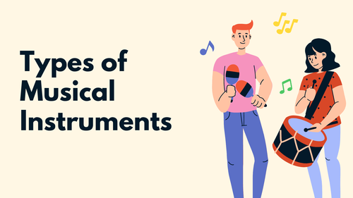 Types Of Instruments - Presentation | Teaching Resources
